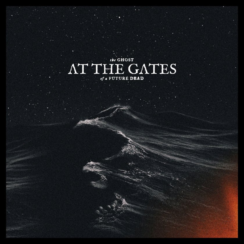 At the Gates – The Ghost of a Future Dead (Review) – Wonderbox Metal